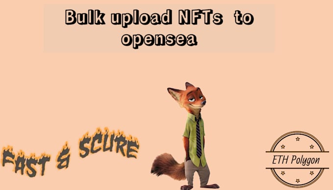 Bulk upload nft to opensea with metadata fast and secure by Msher350 | Fiverr