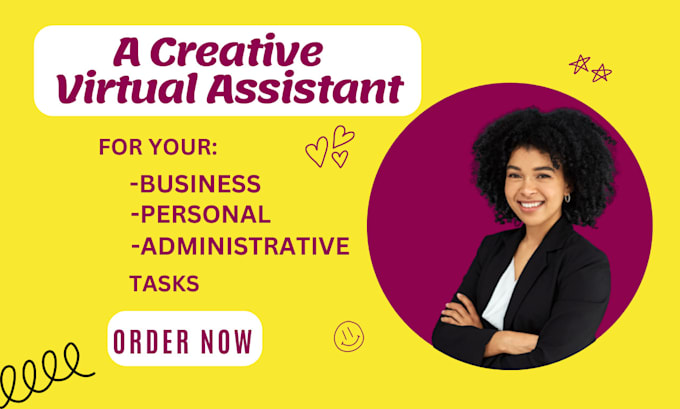 Be your creative virtual assistant by Hannahtaylor305 | Fiverr