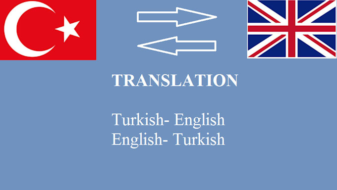 Perfect english to turkish translation and vice versa by Melihakapcak ...