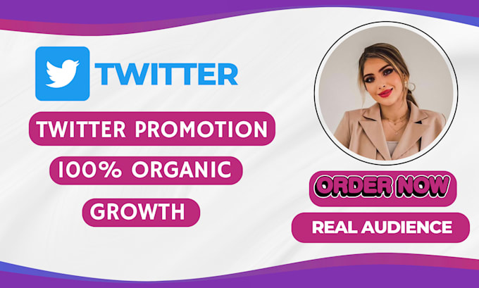 Do twitter marketing and promotion with organic growth by Igflex | Fiverr