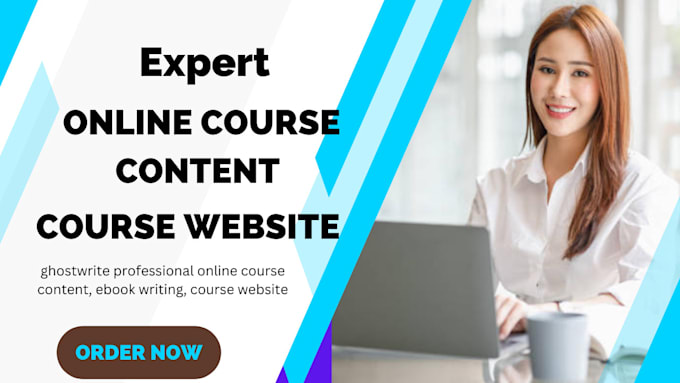 Ghostwrite professional online course content, ebook writing, course ...