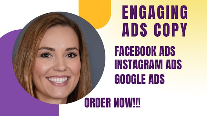 Write ads copy for your facebook ads, instagram and google ads that ...