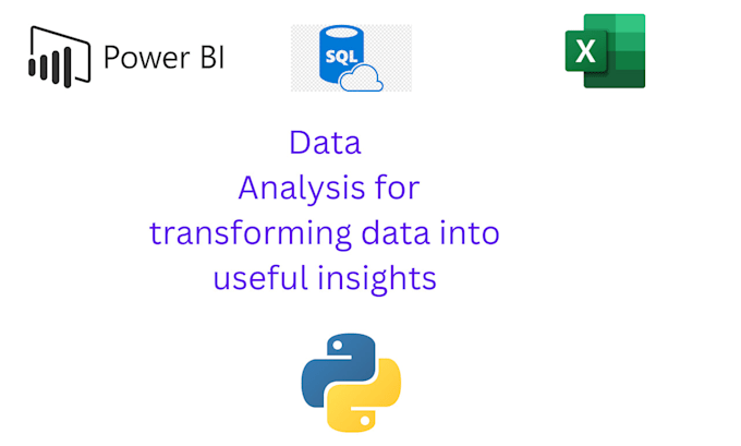 Do Data Analysis In Power Bi Python Excel And Sql By Aumit115 Fiverr