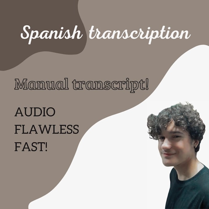 Do a spanish transcription in 24 hours by Sebas_transcrip | Fiverr