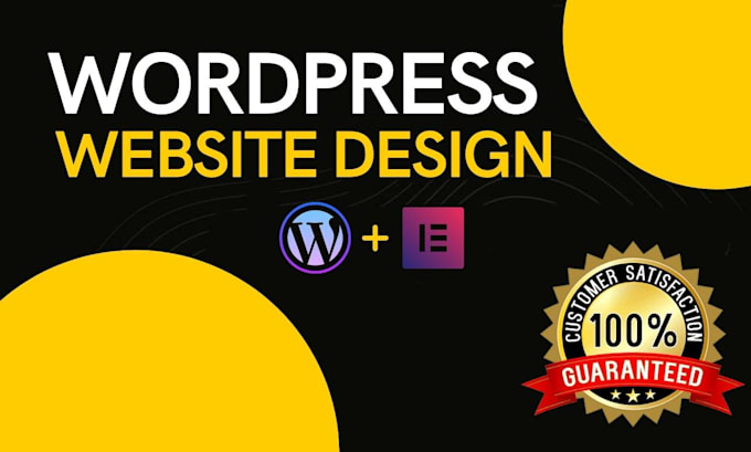 Design wordpress website developer as a wordpress expert elementor ...