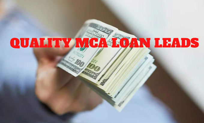 Generate quality converting mca leads, business loan leads merchant ...