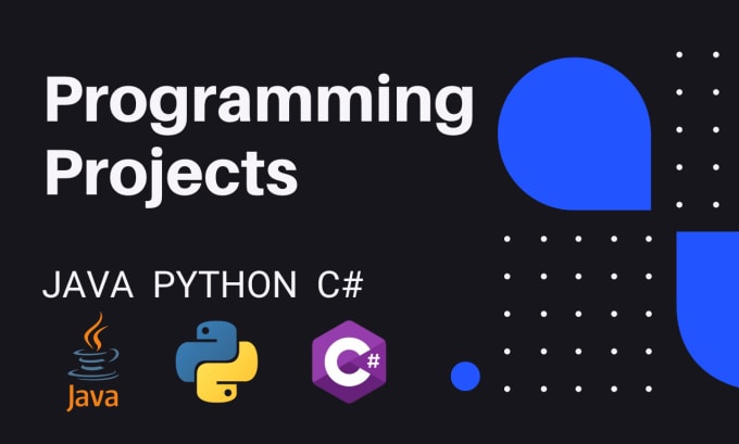 Do Java Python And C Sharp Programming Projects By Yohansandun Fiverr