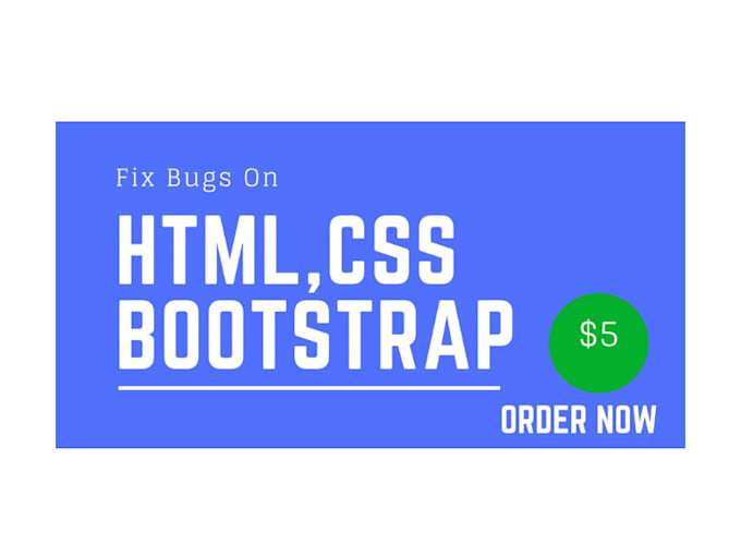 Design your front and fix html, css bugs, and issues by Yasir_663 | Fiverr