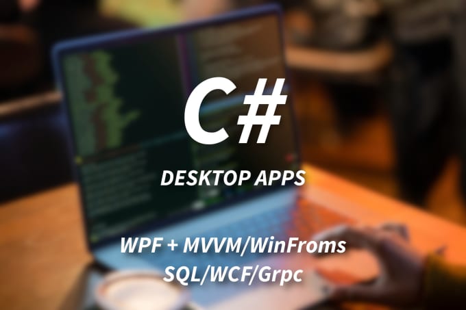 Create a wpf mvvm or winforms desktop application by Liastif | Fiverr Create a wpf mvvm or winforms desktop application by Liastif | Fiverr