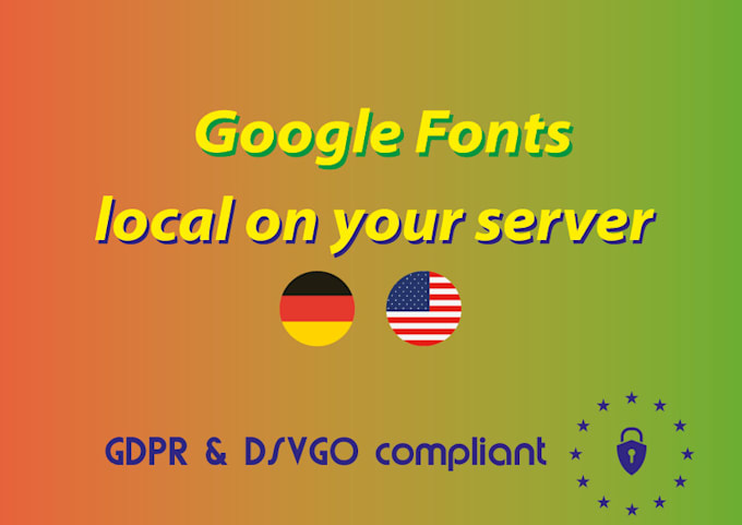 Host your google fonts locally gdpr and dsgvo compiiant by Julianbn | Fiverr