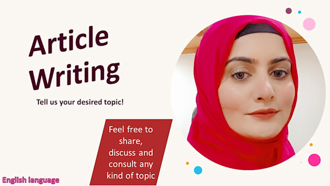 Do article writing for your desired purpose by Sumaira_maqbool | Fiverr