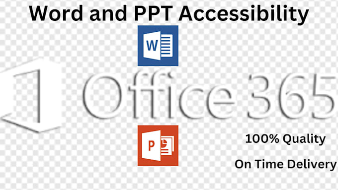 Do word and ppt accessibility in office 365 by Jayakumar_jk932 | Fiverr