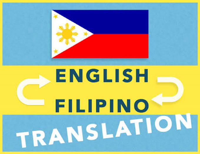 Translate english to filipino , filipino to english by Jeckong | Fiverr