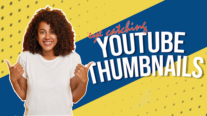 Design the perfect youtube thumbnail by Lameesa_lulu | Fiverr