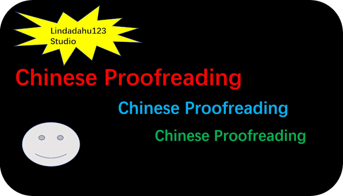 Do chinese proofreading and editing by Lindadahu123 | Fiverr