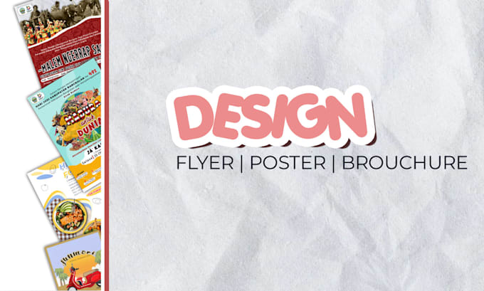 Make flyer, poster and brochure design by Projectfiradif | Fiverr