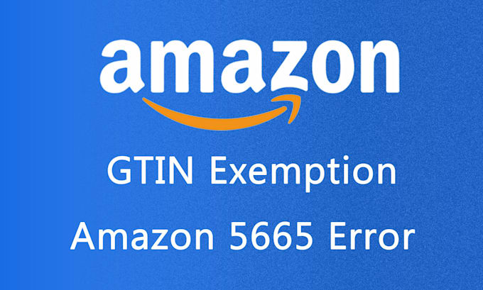 Fix amazon listing error 5665 and approve gtin exemption by Hijab998 ...