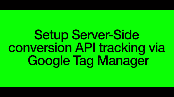 Setup server side conversion api tracking via google tag manager by ...