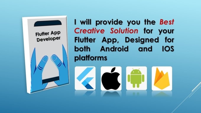 Design And Develop Your Android Ios Apps Using Flutter By Champsoban Fiverr