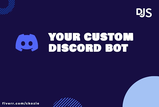 Create your own discord bot by Ckozie | Fiverr