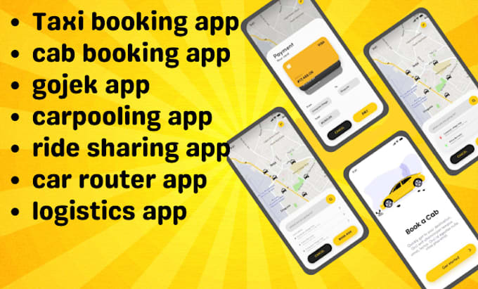 Develop taxi booking app, gojek app, carpooling app, ride sharing app ...