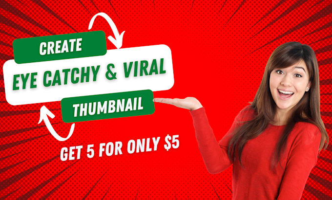 Design 5 viral and catchy thumbnails by Fdxcreation | Fiverr