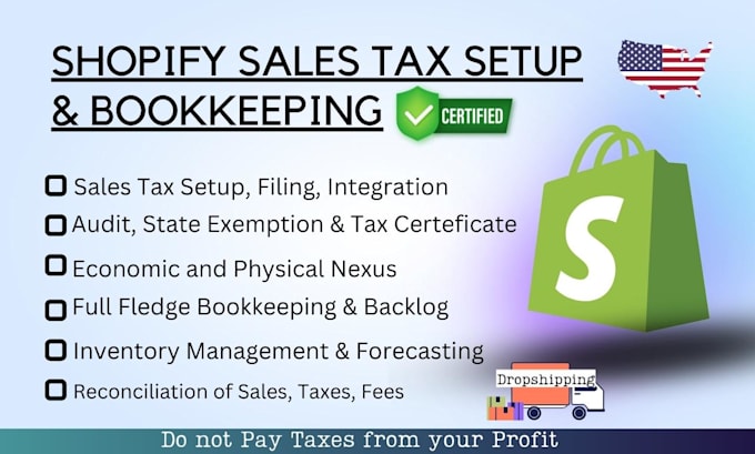 Setup shopify tax, sales tax filing and full shopify bookkeeping by ...