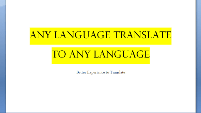 Translate any language to any language by Lenoshlimasha | Fiverr