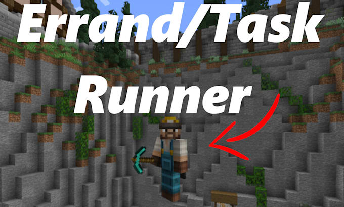 Do minecraft errands and tasks for you by Mattmcgoo | Fiverr