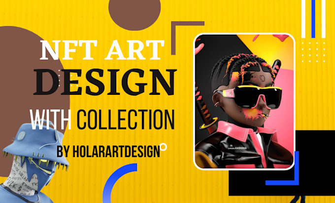 Design nft art, nft art character design and generate 1k, 10k nft art collection by ...
