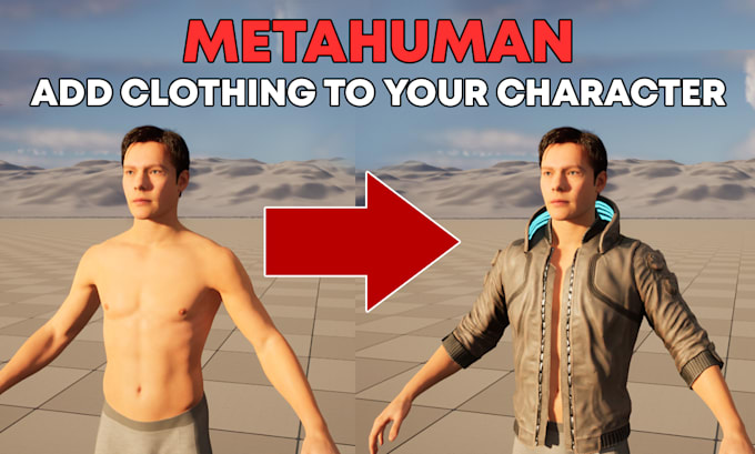 Add clothes or armour to metahuman character, unreal engine by Serhatakgl | Fiverr