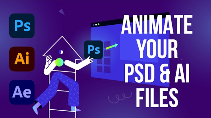 Animate your psd and ai files or any designs by Ammad96 | Fiverr