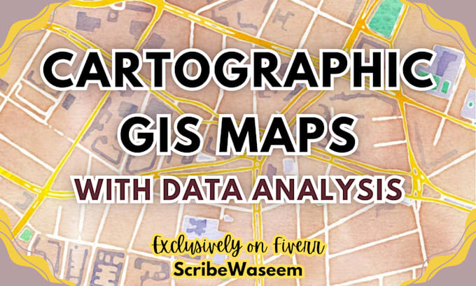 Design cartographic gis maps with data analyses and representations by ...