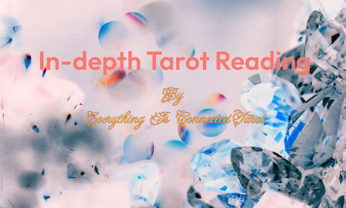 Do an in depth personal tarot reading by Eic_tarot | Fiverr