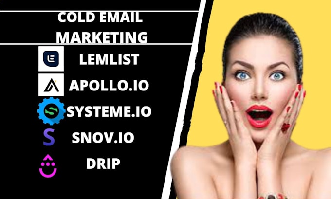 Setup lemlist woodpecker snovio apolloio systemeio drip cold email marketing by Hope_heals | Fiverr