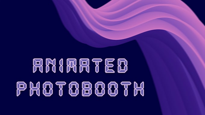 Create animation for your mirrorbooth or photo booth start screen by ...