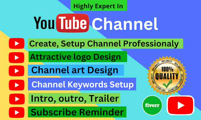 Create and setup youtube channel with intro, outro and optimization by Asiabegum123 | Fiverr