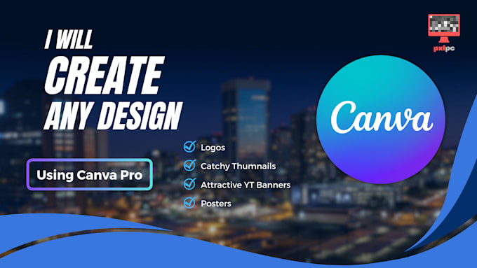 Create customize logo, thumbnails, and banners in canva pro by Mrsalloo ...