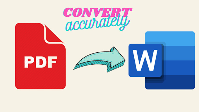 Convert pdf to word with formatting by Happyangel28 | Fiverr