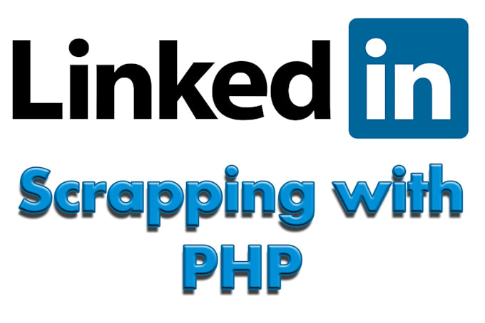 Teach you how to scrap linkedin data using php by Creativelogix | Fiverr