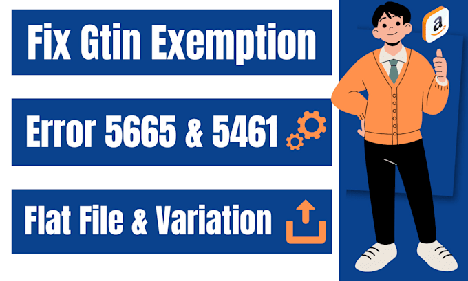Approve gtin exemption and fix error 5665 and flat file variation by ...