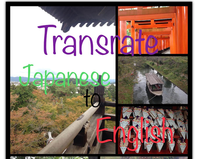 Translate japanese to english by Mitarashi_japan | Fiverr
