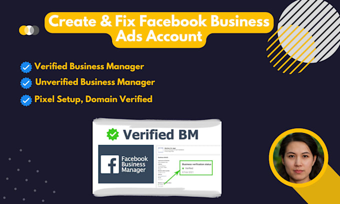 Create verified business manager and ads account by Chao_xing | Fiverr