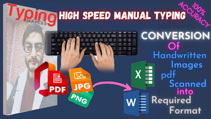 Do professional typing services, conversion of all documents in digital ...
