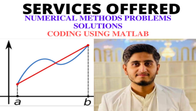 Solve numerical method problems and apply matlab coding by Matlabpro786 ... Solve numerical method problems and apply matlab coding by Matlabpro786 ...