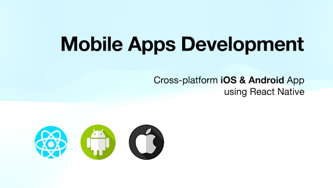 Develop Android And Ios Mobile App Using React Native By Annie Wey Fiverr