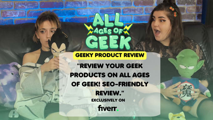 Product test geeky products and apps on all ages of geek by Aaogtv | Fiverr