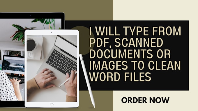 Professionally type scanned or handwritten documents by Audiaburnett ...