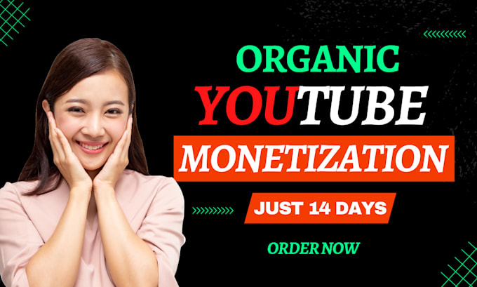 Do organic youtube channel monetization in 14 days by Tasnuva01 | Fiverr