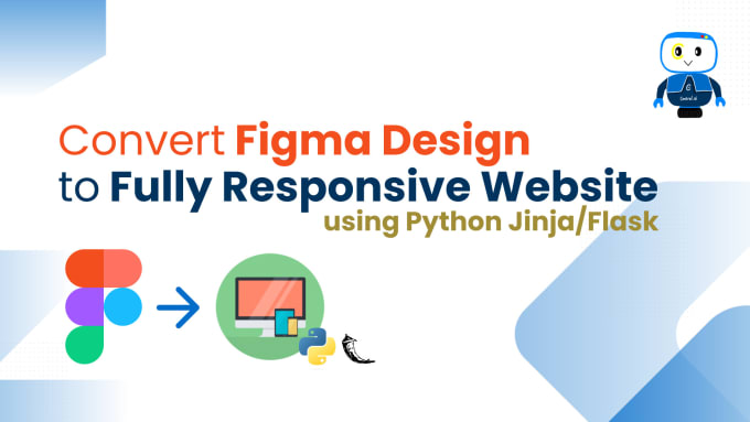 Convert Figma Design To Fully Responsive Website Using Python Jinja Flask By Centralai Fiverr